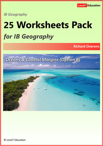 25 Worksheets Pack for IB Geography (Option B) | Level7 Education Ltd
