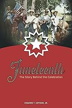 Juneteenth: The Story Behind the Celebration | LJHA