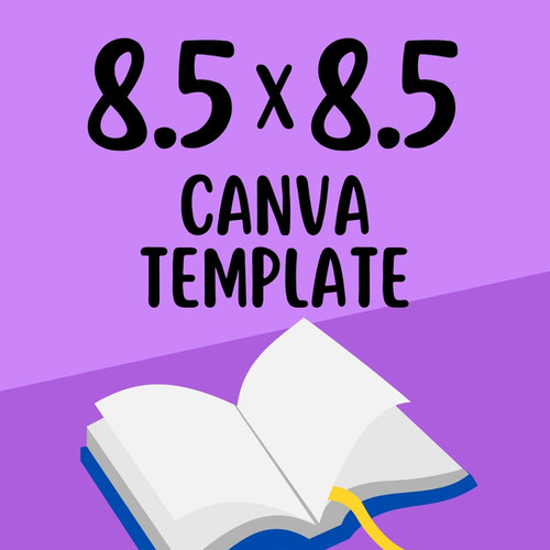 8.5x8.5 KDP & IngramSpark Children's Book Canva Template (Paperback ...