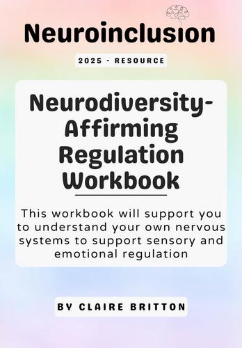 Neurodiversity-Affirming Regulation Workbook | Neuroinclusion