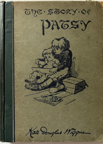 The Story of Patsy by Kate Wiggin, signed | Blackheath Books
