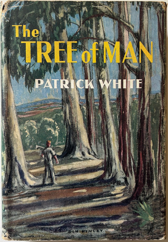 The Tree of Man by Patrick White, first edition | Blackheath Books
