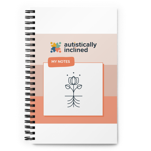 Autistically Inclined Flourish Spiral notebook | AutisticallyInclined