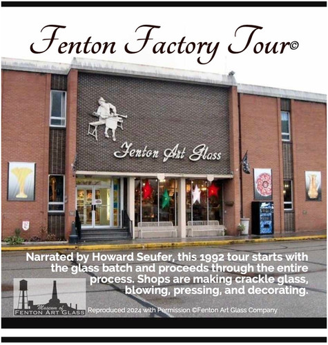 DVD - 1992 Fenton Factory Tour | Museum Gift Shop