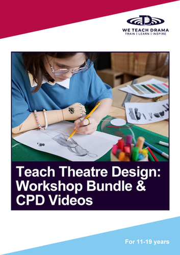 Teach Theatre Design Workshop Bundle | We Teach Drama