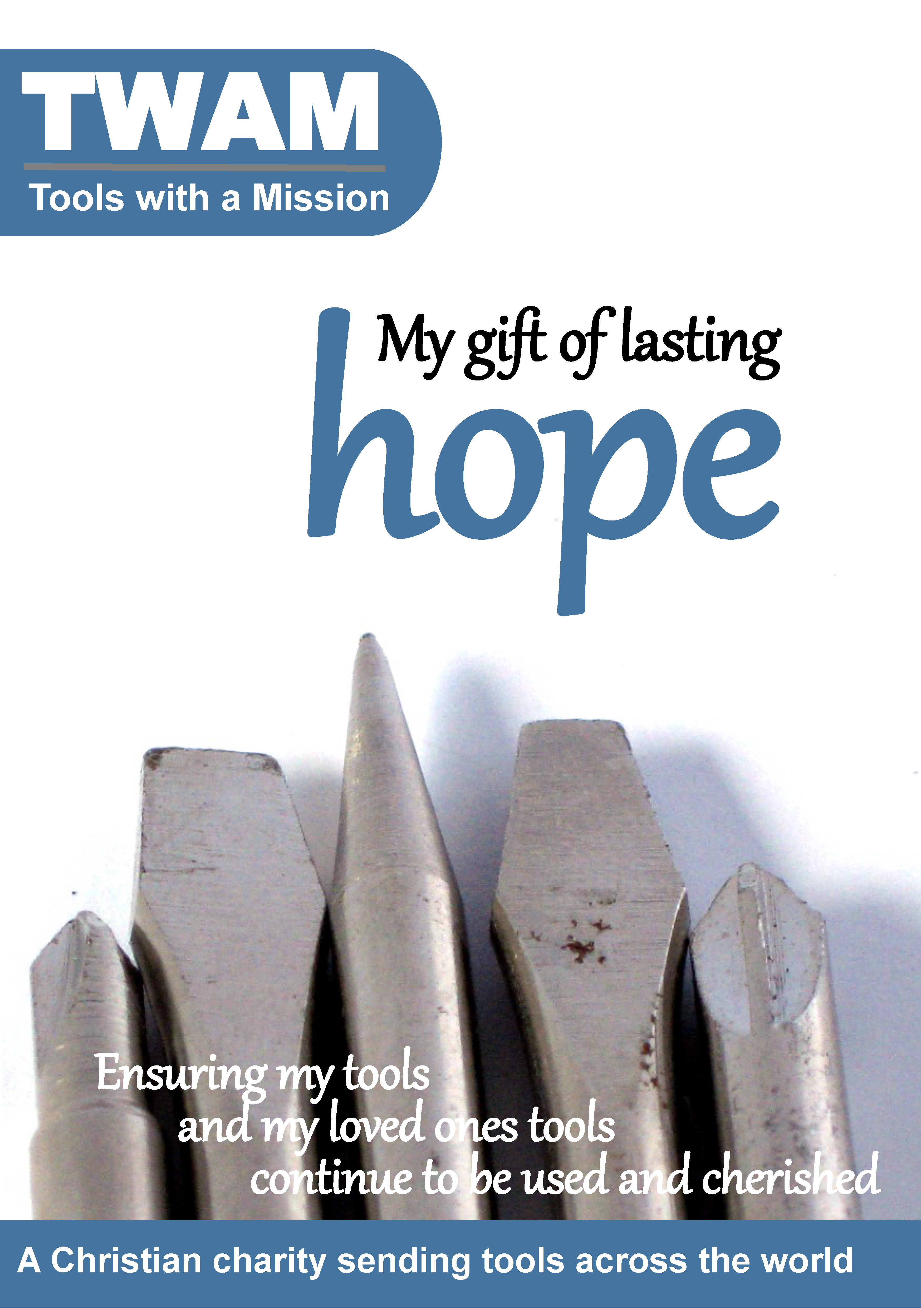 Tools with a Mission | Leaflets and Posters