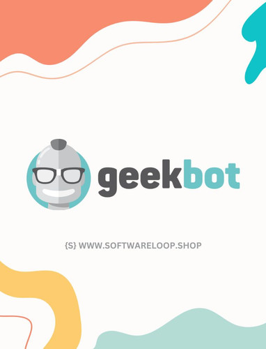 Geekbot | {S}SOFTWARELOOP.SHOP