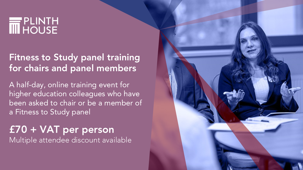 Fitness to Study panel training – for chairs and panel members: a half ...