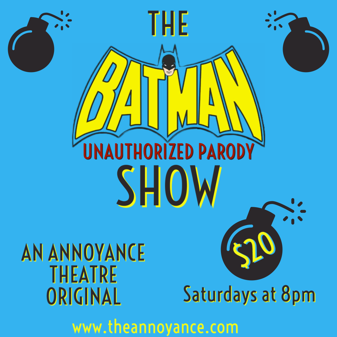 Batman the Unauthorized Parody Show | The Annoyance Theatre & Bar