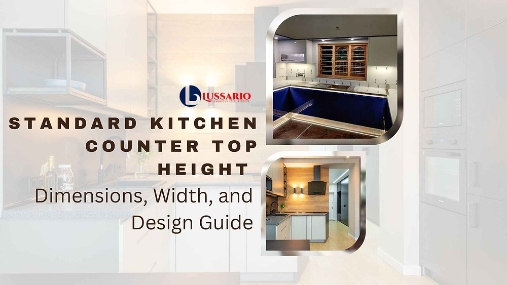 Standard Kitchen Countertop Height – Dimensions, Width, and Design Guide