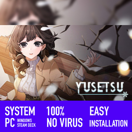 Yusetsu v1.00.0 融雪 v1.00.0 | PCgames4U