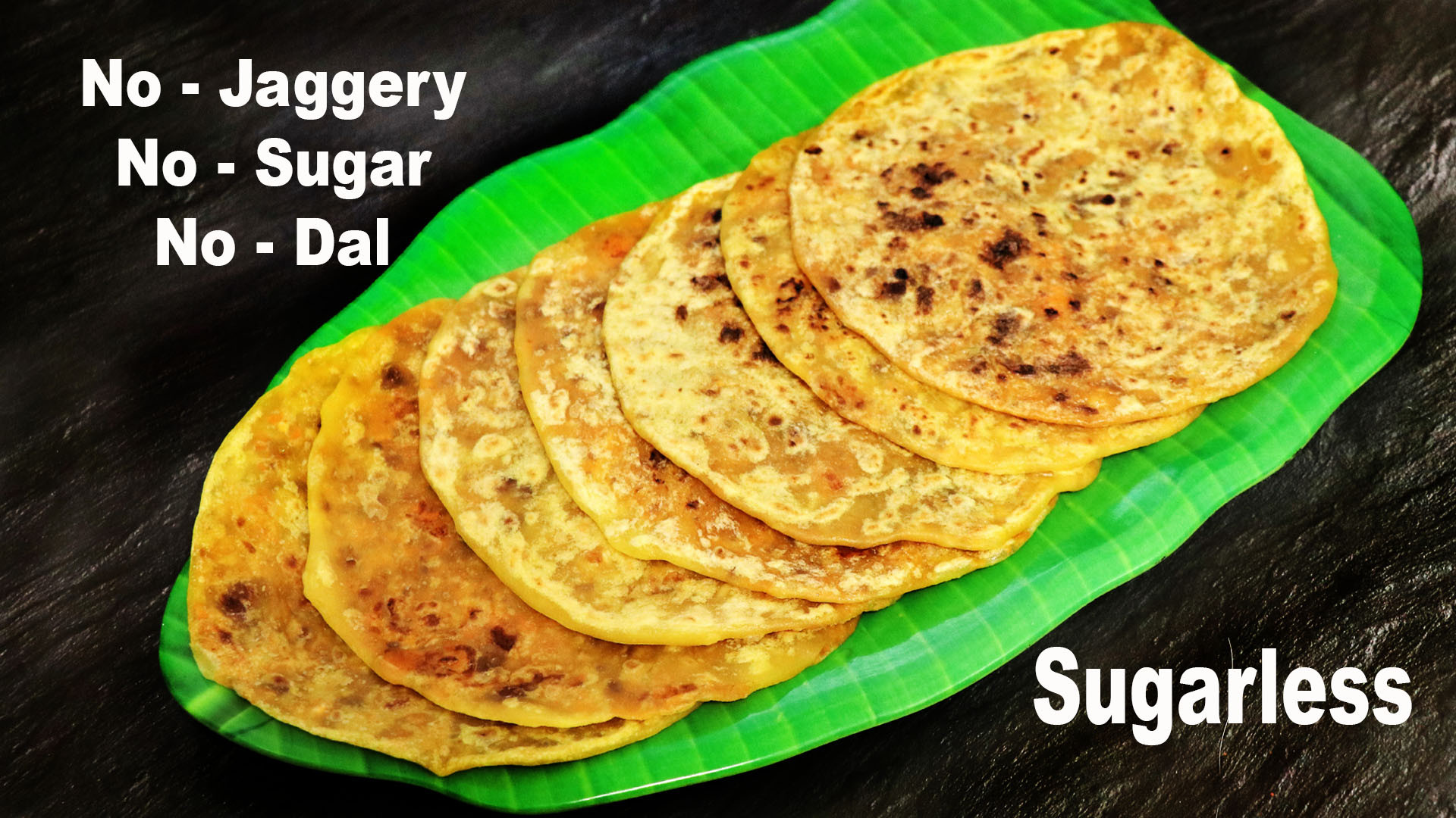 Sweets, SUGARLESS - No Dal Puran Poli | Holige | Obbattu | Sweet Potato ...