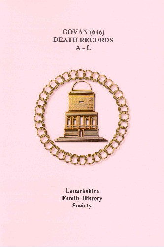 Govan (646) Death Records - Surnames A - L | Lanarkshire Family H