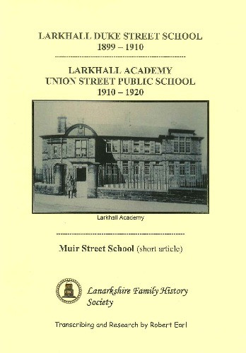 Larkhall Schools - Duke Street and Academy. | Lanarkshire Family H
