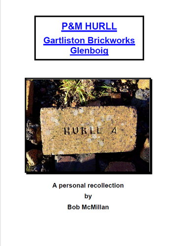 Glenboig - P M Hurll - Gartliston Brickworks By Robert McMillan ...