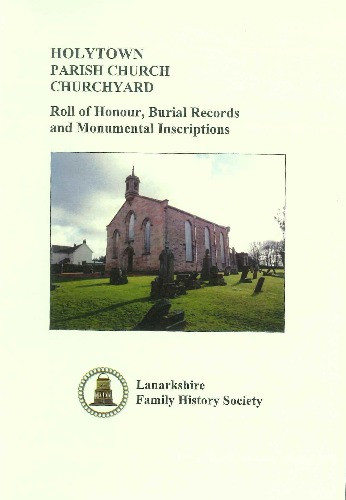 Holytown Churchyard - Monumental Inscriptions | Lanarkshire Family H