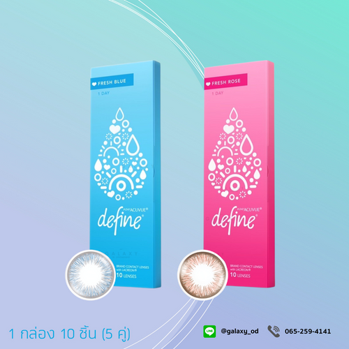 1 Day ACUVUE Define Fresh Blue และ Fresh Rose