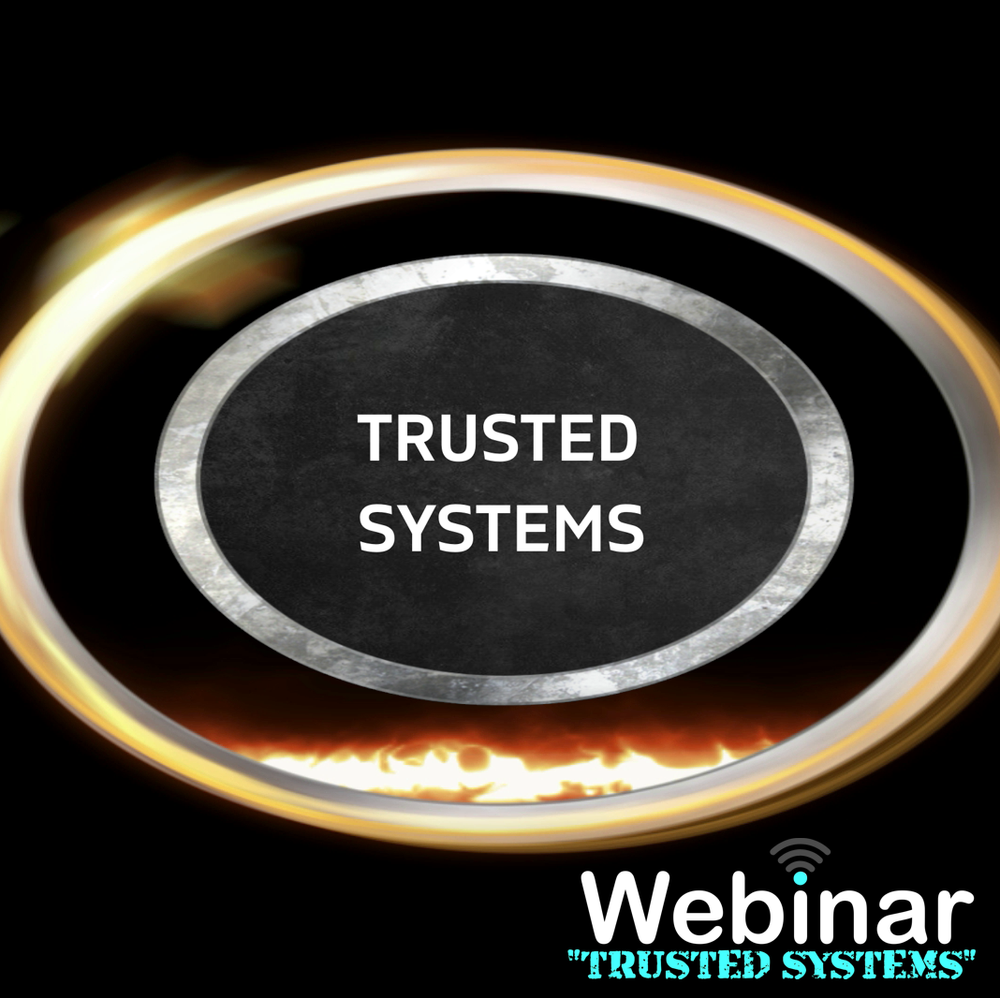 TRUSTED SYSTEMS