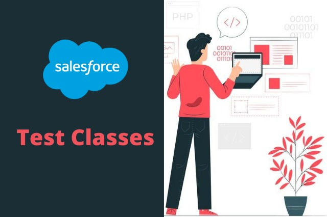 A Deep Dive Into Test Class Methods In Salesforce