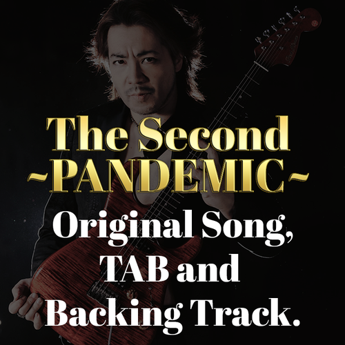 【SONG FILE】The 2nd~PANDEMIC【TAB&Backing Track】 | kellysimonzofficial