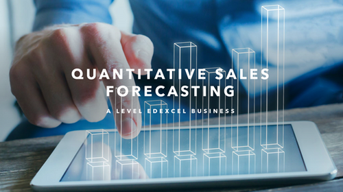 Edexcel Business - Quantitative Sales Forecasting | Teaching Business