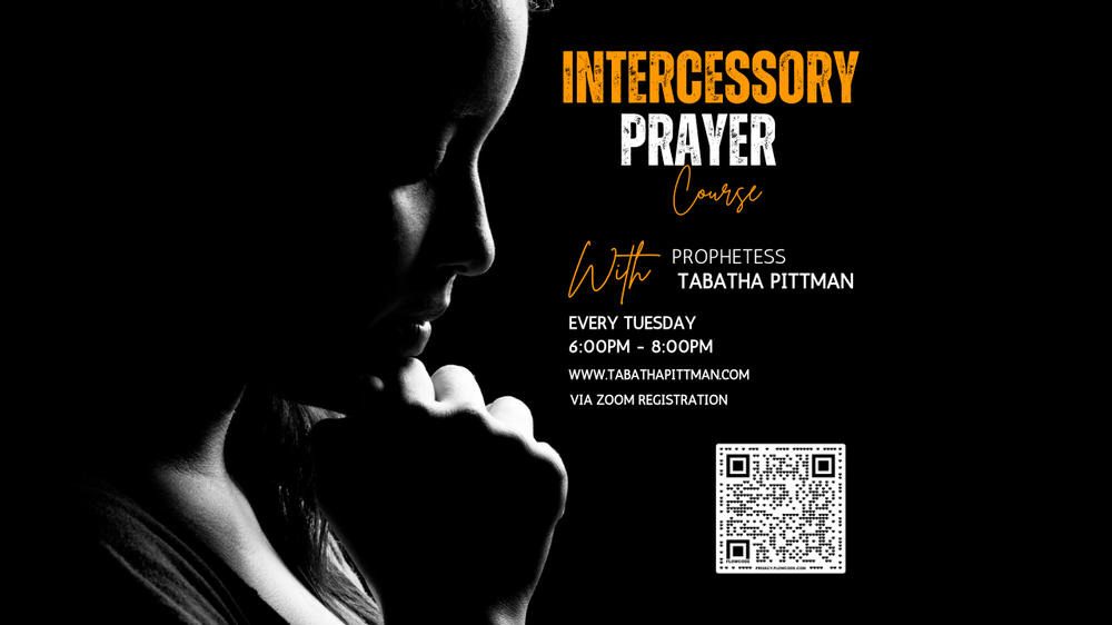 Intercessory Prayer (Watch On Demand) + Workbook $147 | Tabatha Pittman
