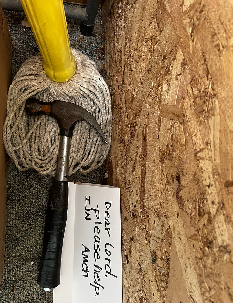 Hammer, Mop, and a Prayer