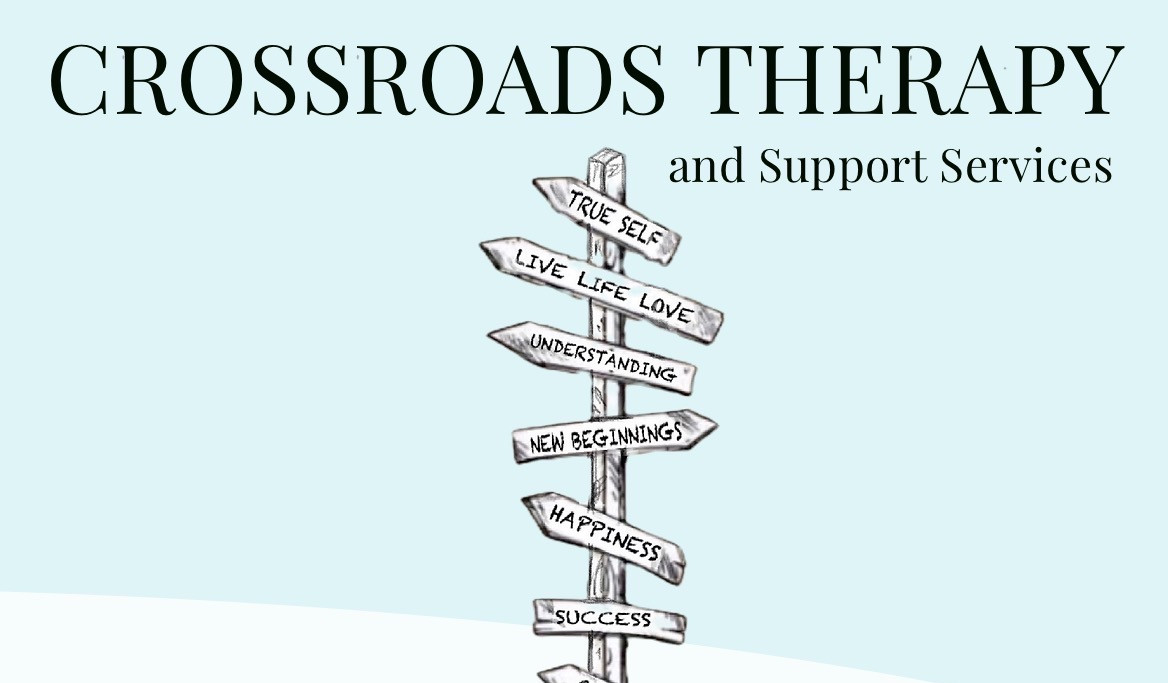 CROSSROADS THERAPY AND SUPPORT SERVICES