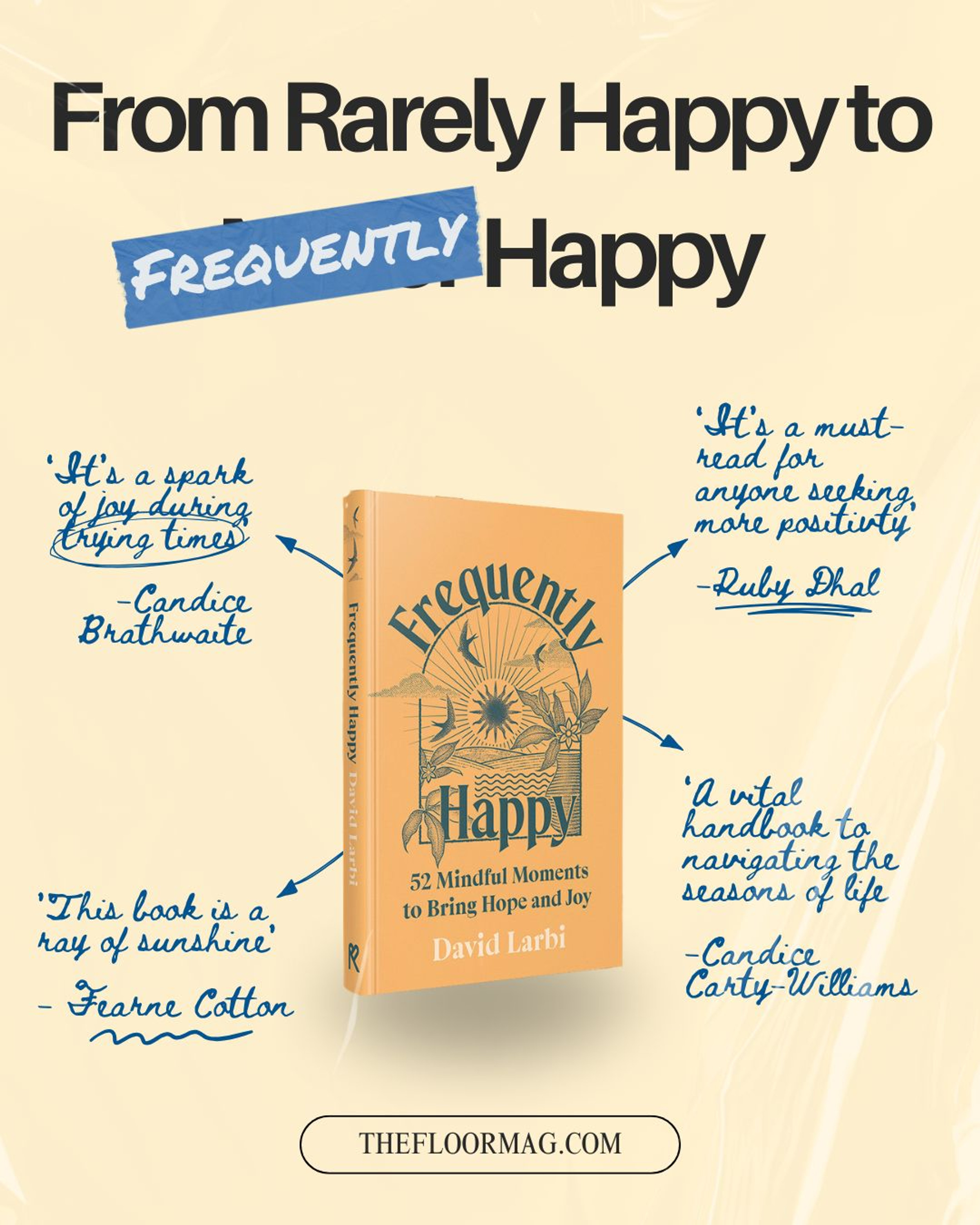 From Rarely Happy to Frequently Happy