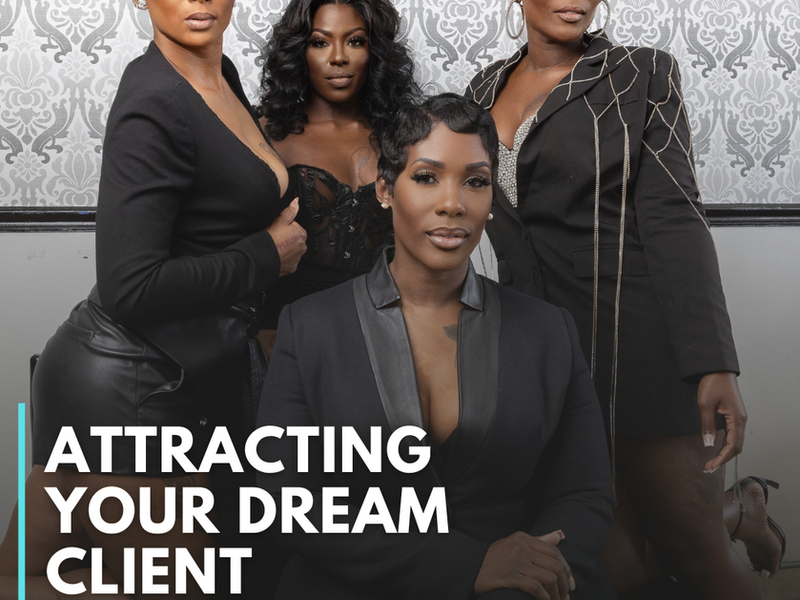 Attracting Your Dream Client | Kendall T. Johnson