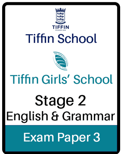 Tiffin Stage 2 English Paper 3 | Pass the paper