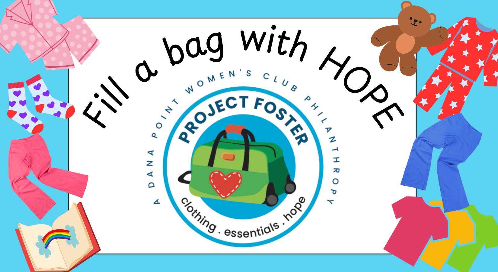 Project Foster Packing Event - Fill a Bag with Hope! | DPWC