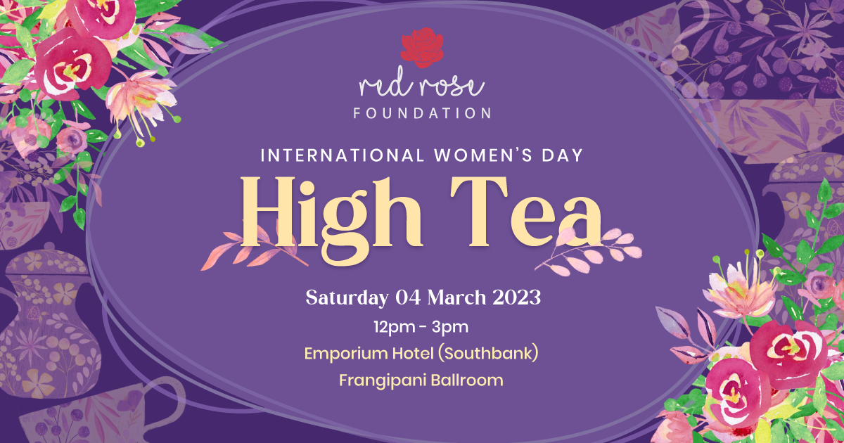 International Women's Day High Tea 2023 | Red Rose Foundation