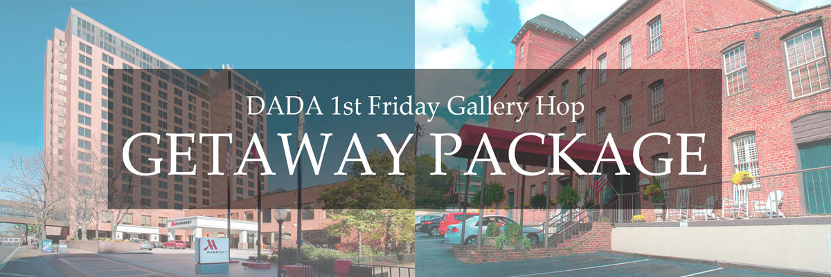 DADA 1st Friday Getaway | DADA