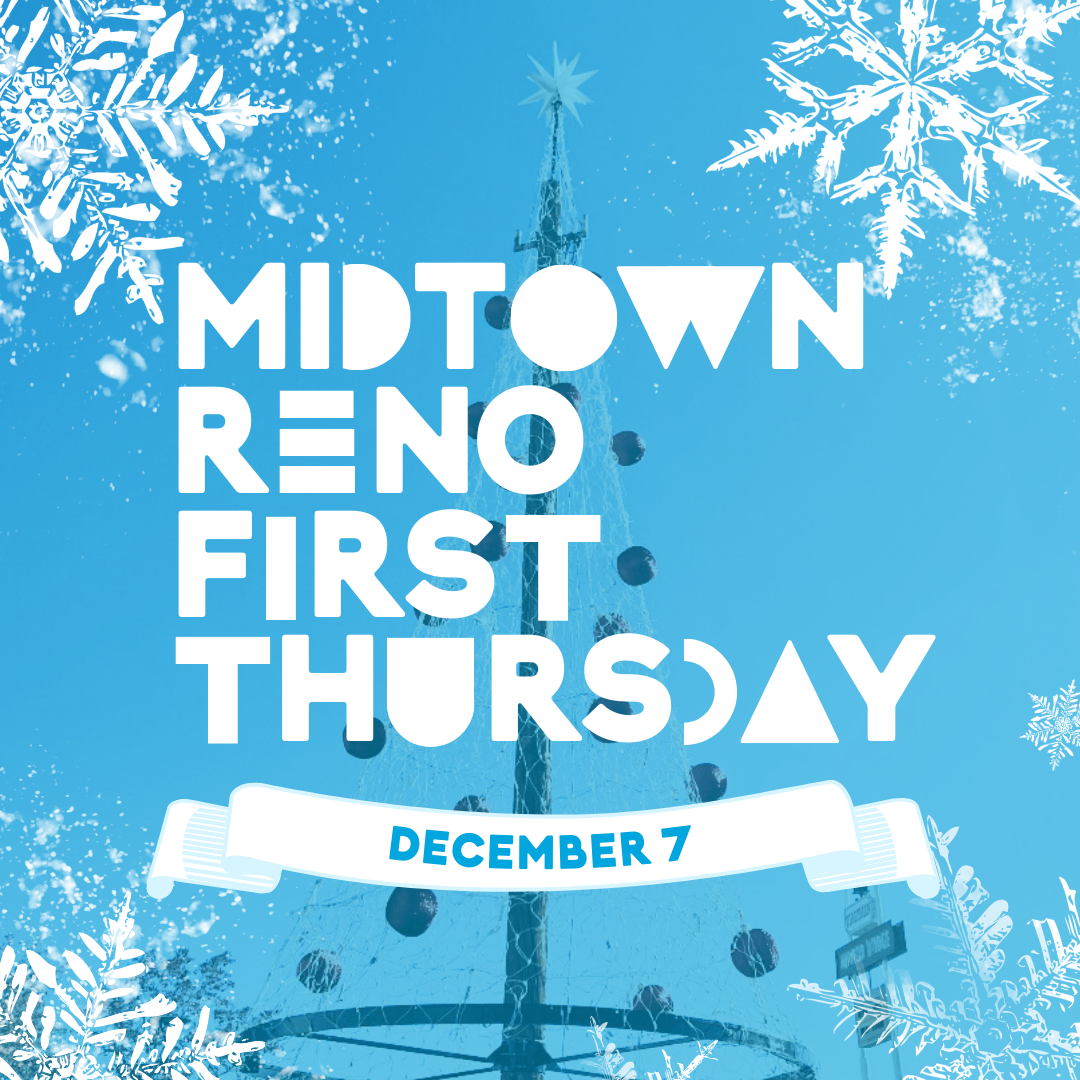 MidTown Reno First Thursday Holiday | MidTown Reno