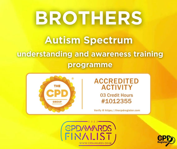 BROTHERS| autism spectrum [updated] CPD accredited training programme