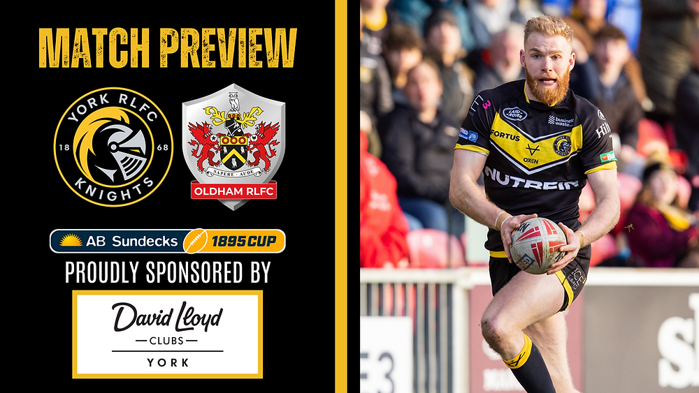 York Knights v Oldham RLFC - Match Preview