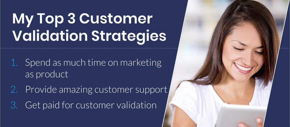Get Paid for Customer Validation + 3 Other Top Startup Tips