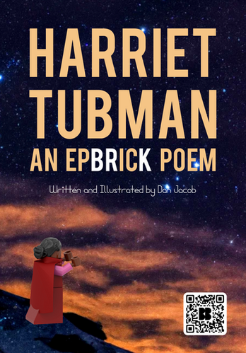 Harriet Tubman: an EpBrick Poem | BannerBlue