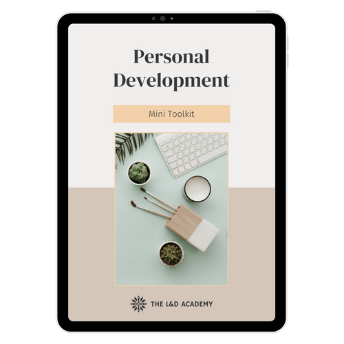 Personal Development (mini toolkit) | The L&D Academy