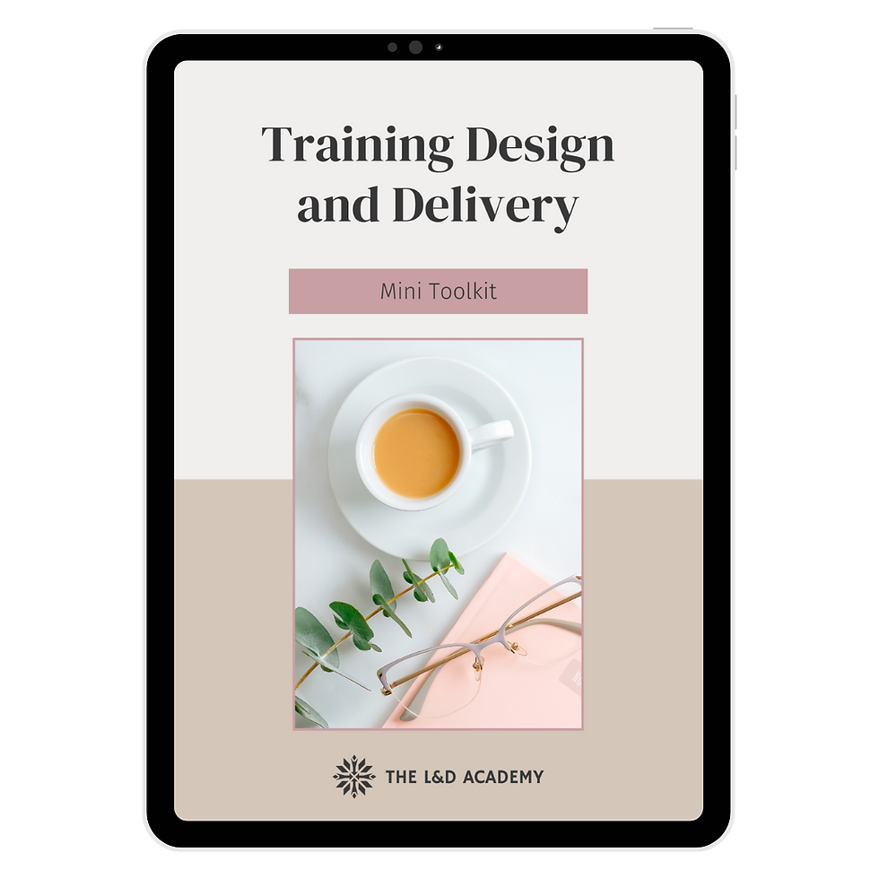 Training Design and Delivery (mini toolkit) | The L&D Academy