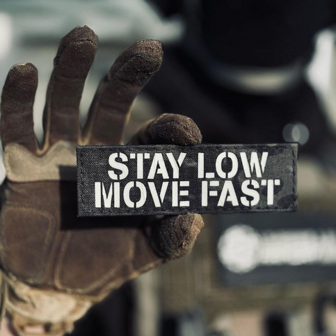 Stay Low Move Fast | SLMF