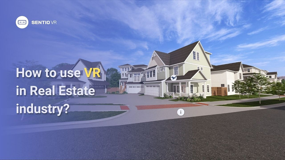 How to use VR in the Real Estate industry?