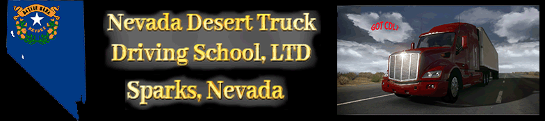 CDL School | Nevada Desert Truck Driving School | Nevada