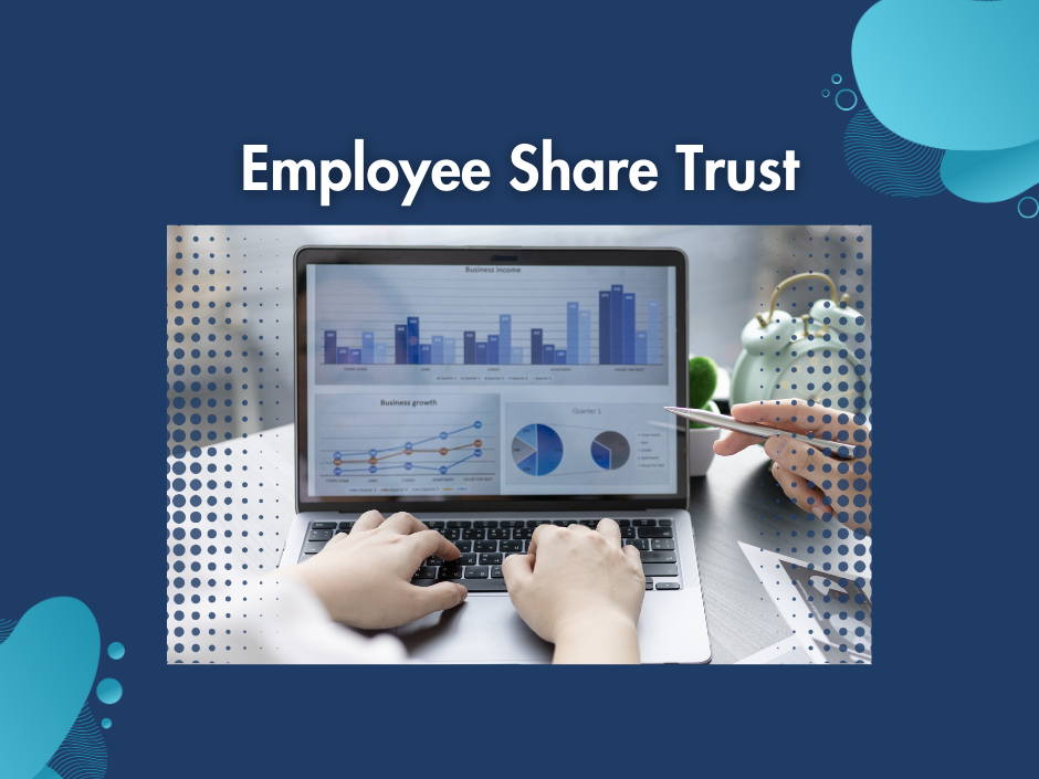Employee Share Trust