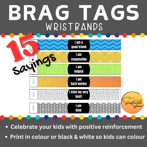 Classroom Brag Tags: Printable Wristbands for Positive Reinforcement ...