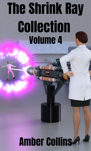 The Shrink Ray Collection: Volume 4 | Giantess Amber