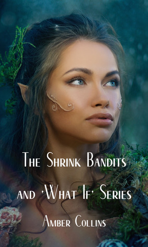 The Shrink Bandits and What If Series | Giantess Amber