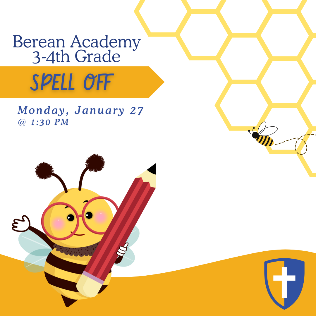 Berean Warriors |3-4th Grade Spelling Bee Spell-Off