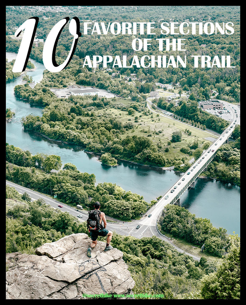 10 Favorite Sections of The Appalachian Trail